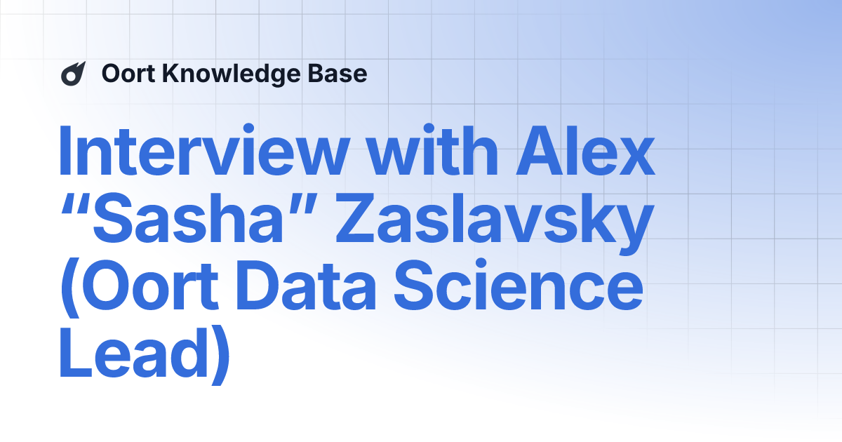 Interview with Alex “Sasha” Zaslavsky (Oort Data Science Lead) | Oort ...