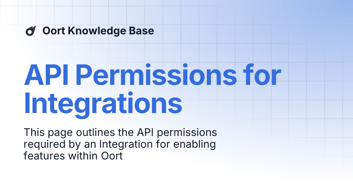 API Permissions for Integrations | Oort Knowledge Base